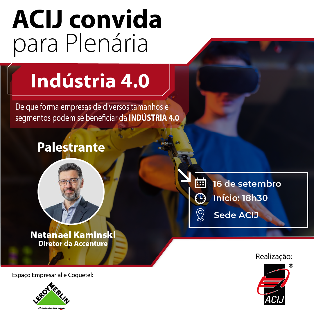 Plenária ACIJ | Indústria 4.0 | ACIJ